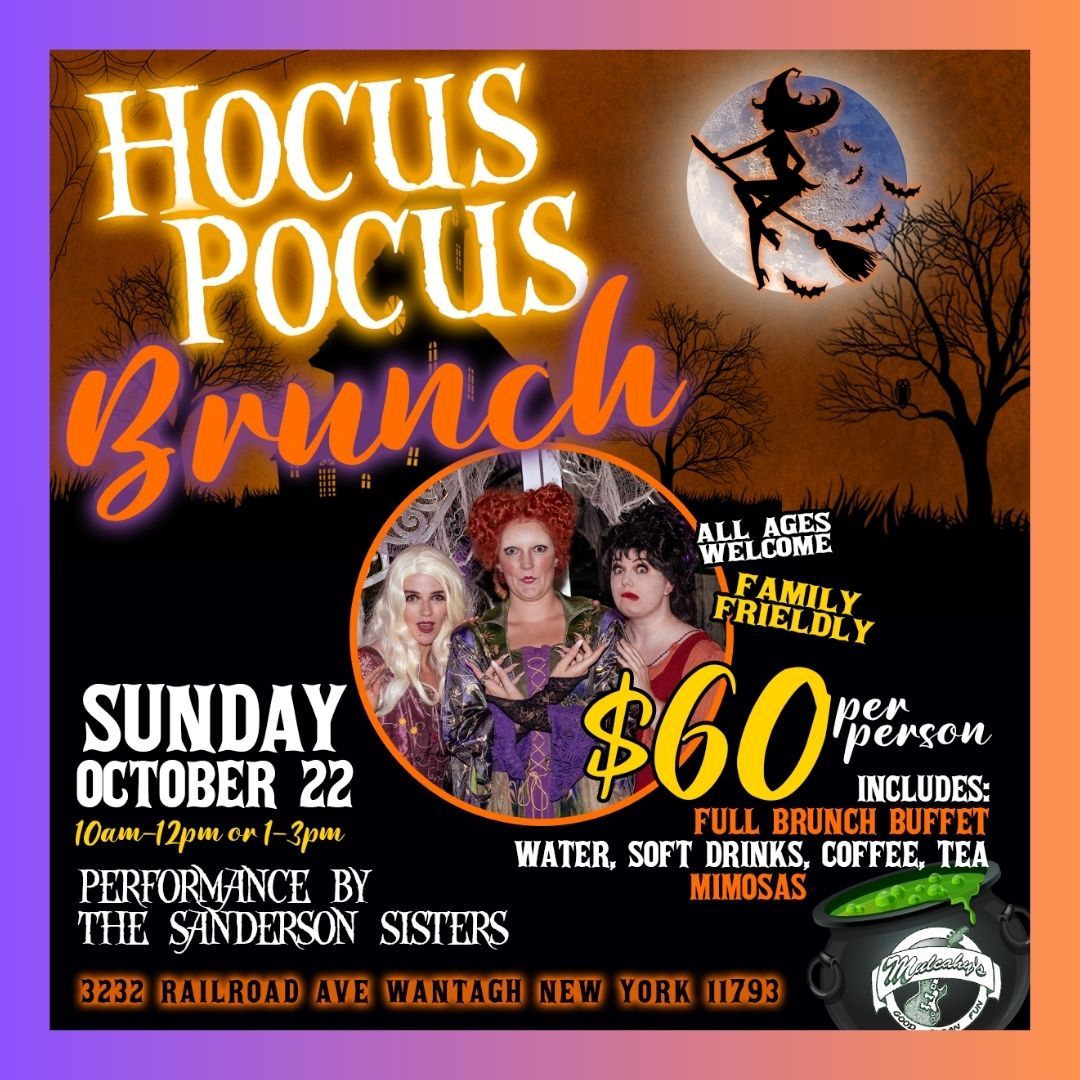Hocus Pocus Brunch – Live Performance by Sanderson Sisters - Long ...