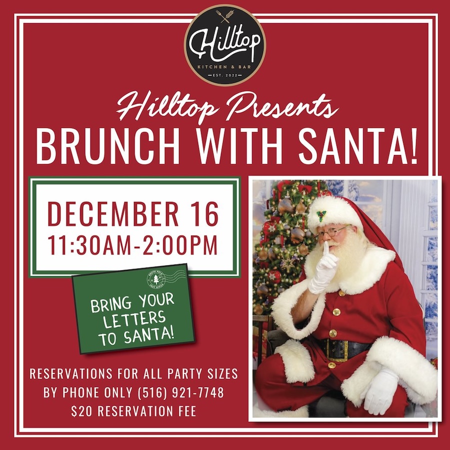 Brunch with Santa at Hilltop Kitchen - Long Island Restaurants