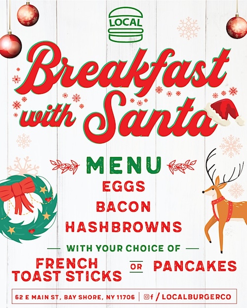 Breakfast with Santa at Local Burger Co. in Bay Shore - Long Island ...